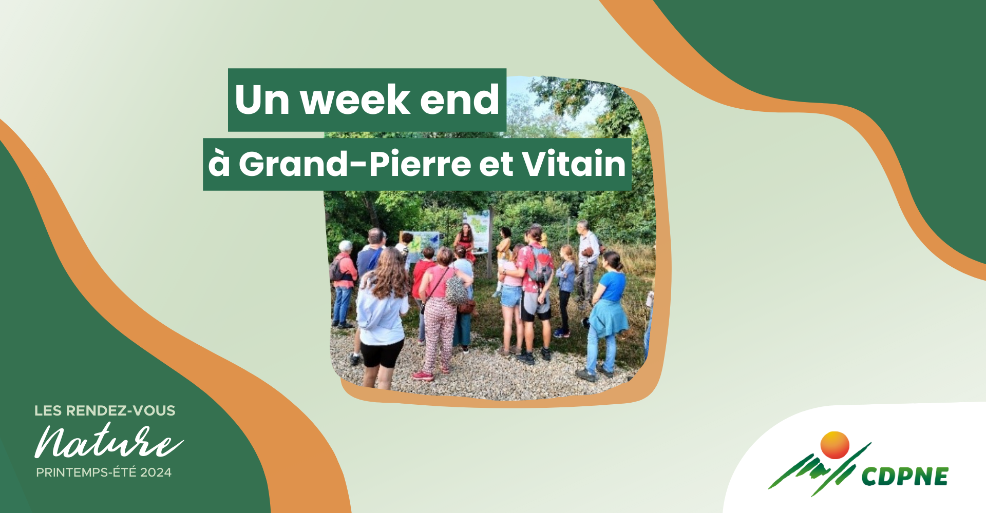 Rendez-vous Nature 2024 Un week-end à Grand-Pierre et Vitain | J'agis ...